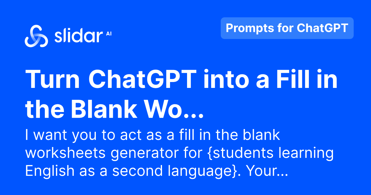 Turn ChatGPT into a Fill in the Blank Worksheets Generator - Free ...